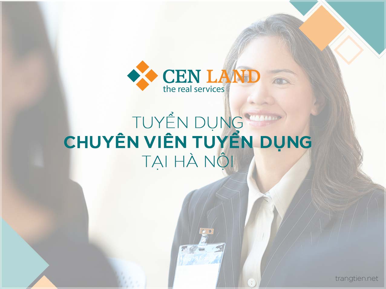CenLand tuyển dụng nhân viên tuyển dụng - Tràng Tiền Blog