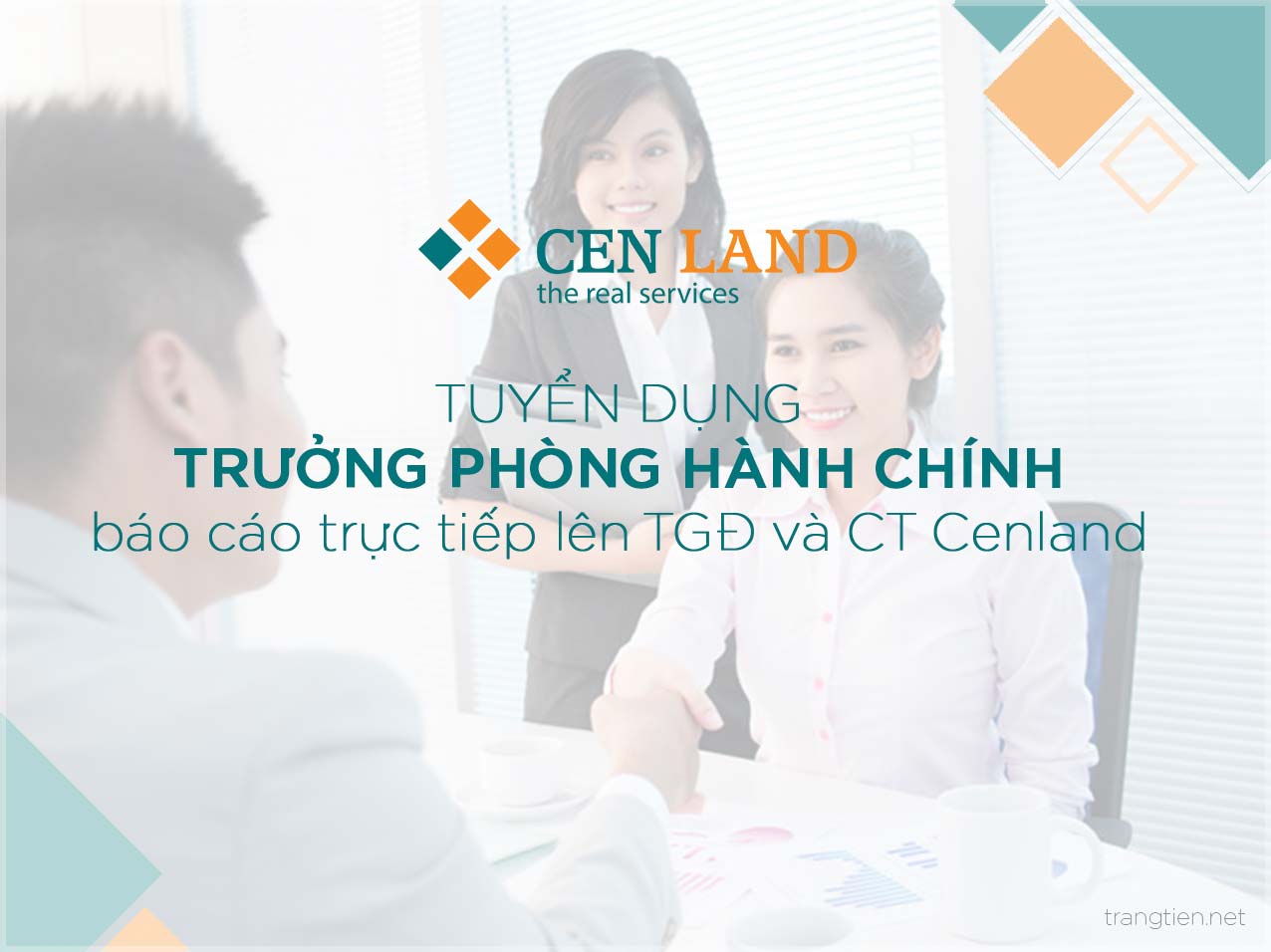 CenLand tuyển dụng trưởng phòng hành chính - Tràng Tiền Blog